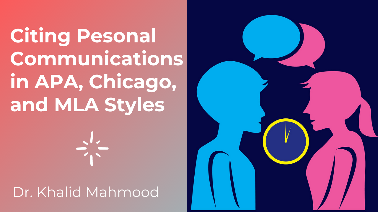 Citing Personal Communications in APA, Chicago, and MLA Styles - Prof ...